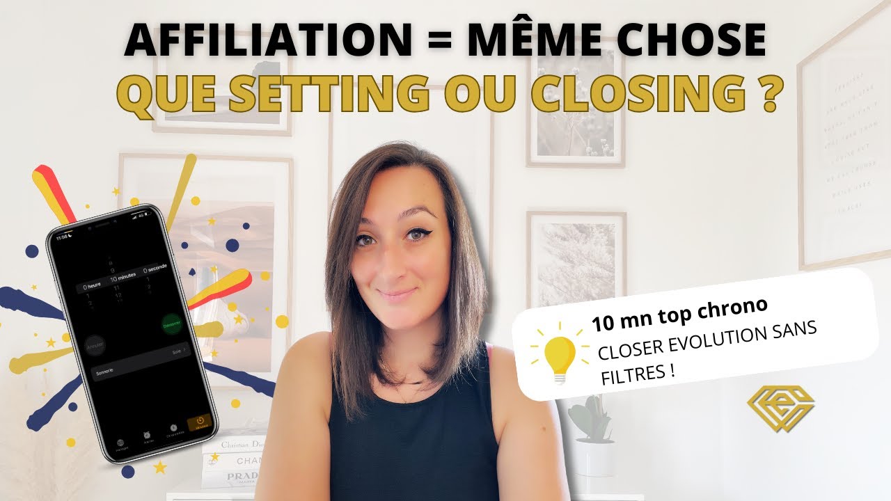 Affiliation = même chose que Setting ou Closing ? - YouTube
