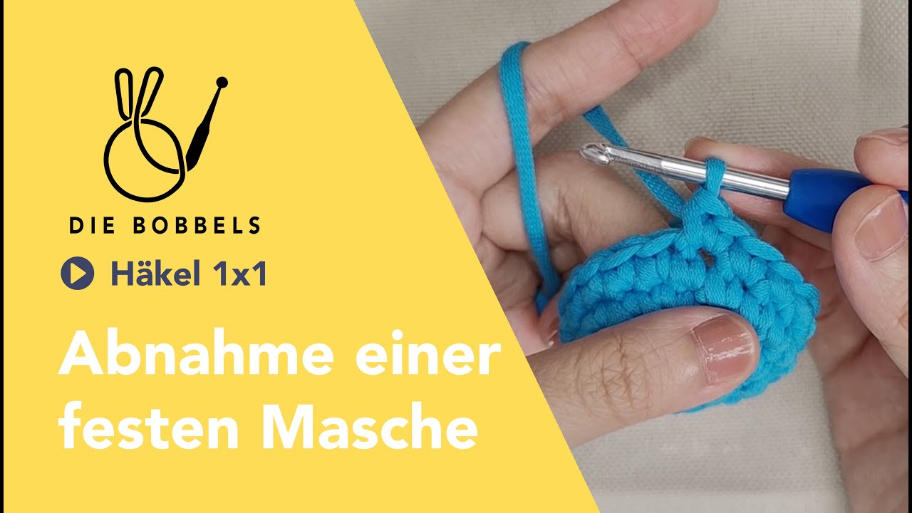 Feste Maschen abnehmen häkeln – Abnahme häkeln für Anfänger einfach ...