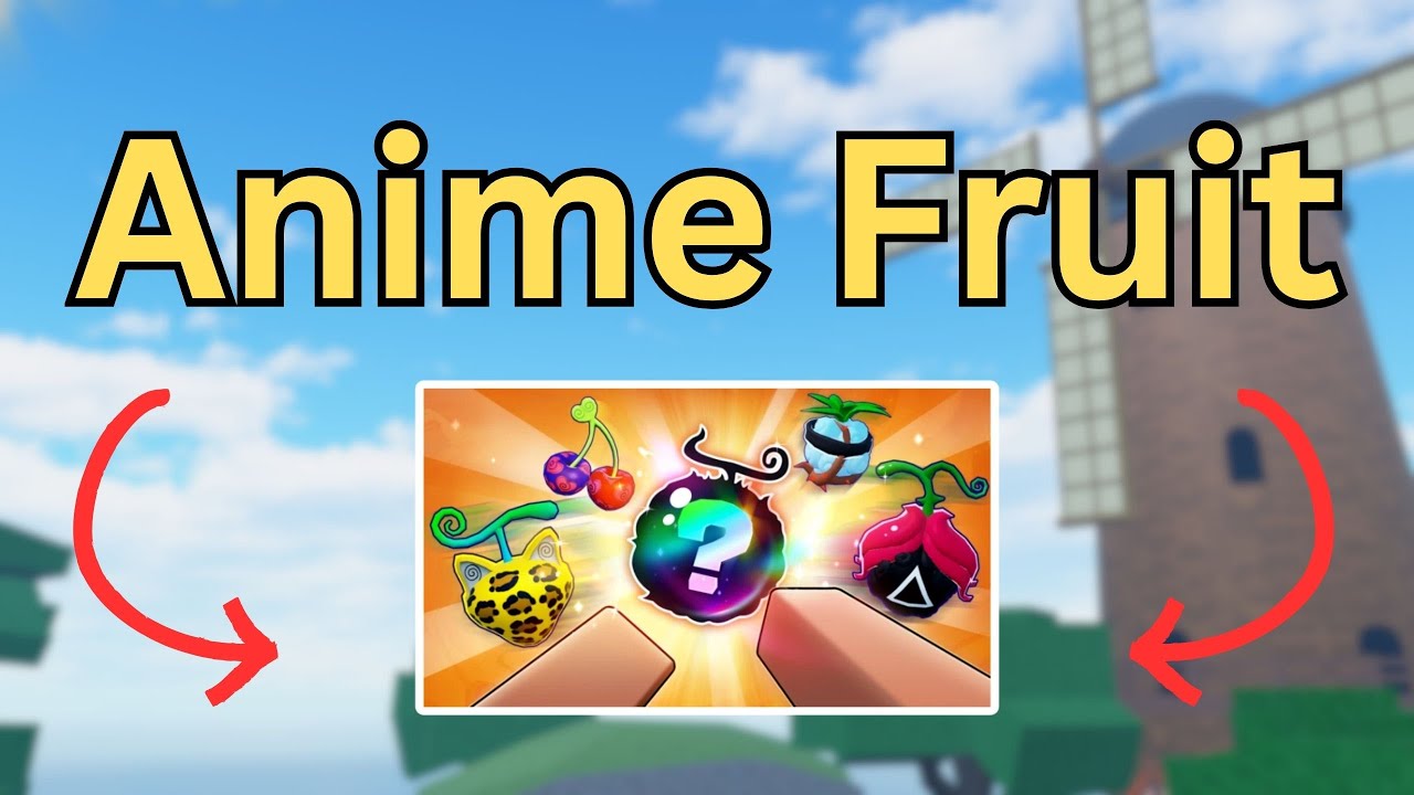 Roblox: ANIME FRUIT - YouTube