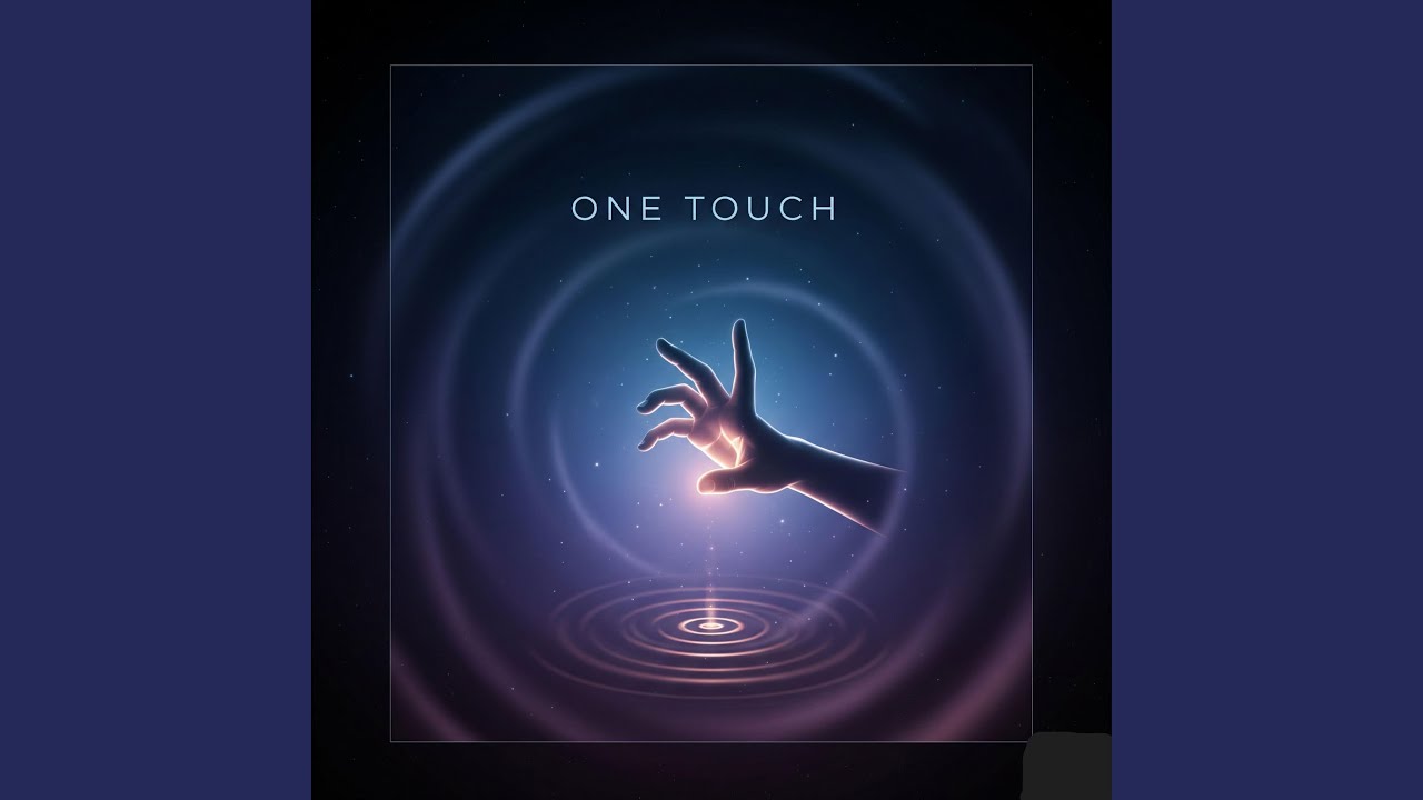 ONE TOUCH - YouTube