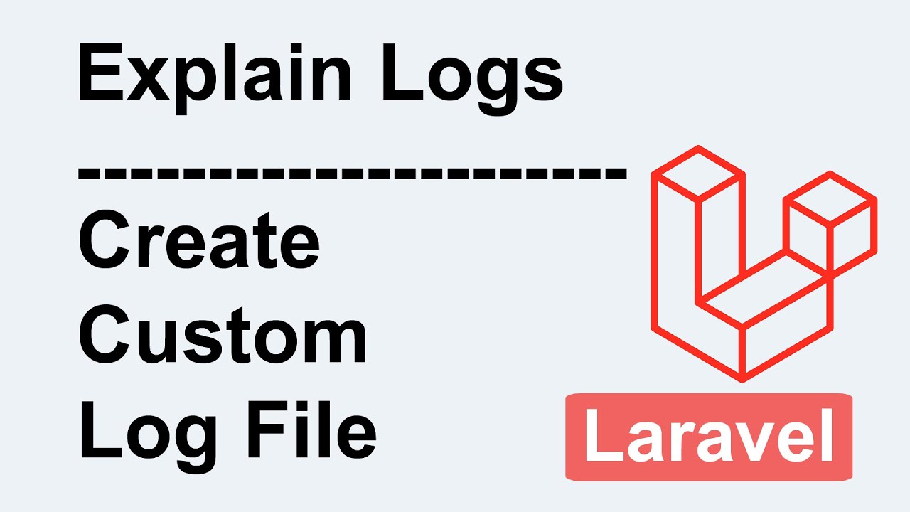 Explain Logs In Laravel How To Create Custom Log File In Laravel In Hindi YouTube Explain Logs In Laravel How To Create Custom Log File In Laravel In Hindi YouTube