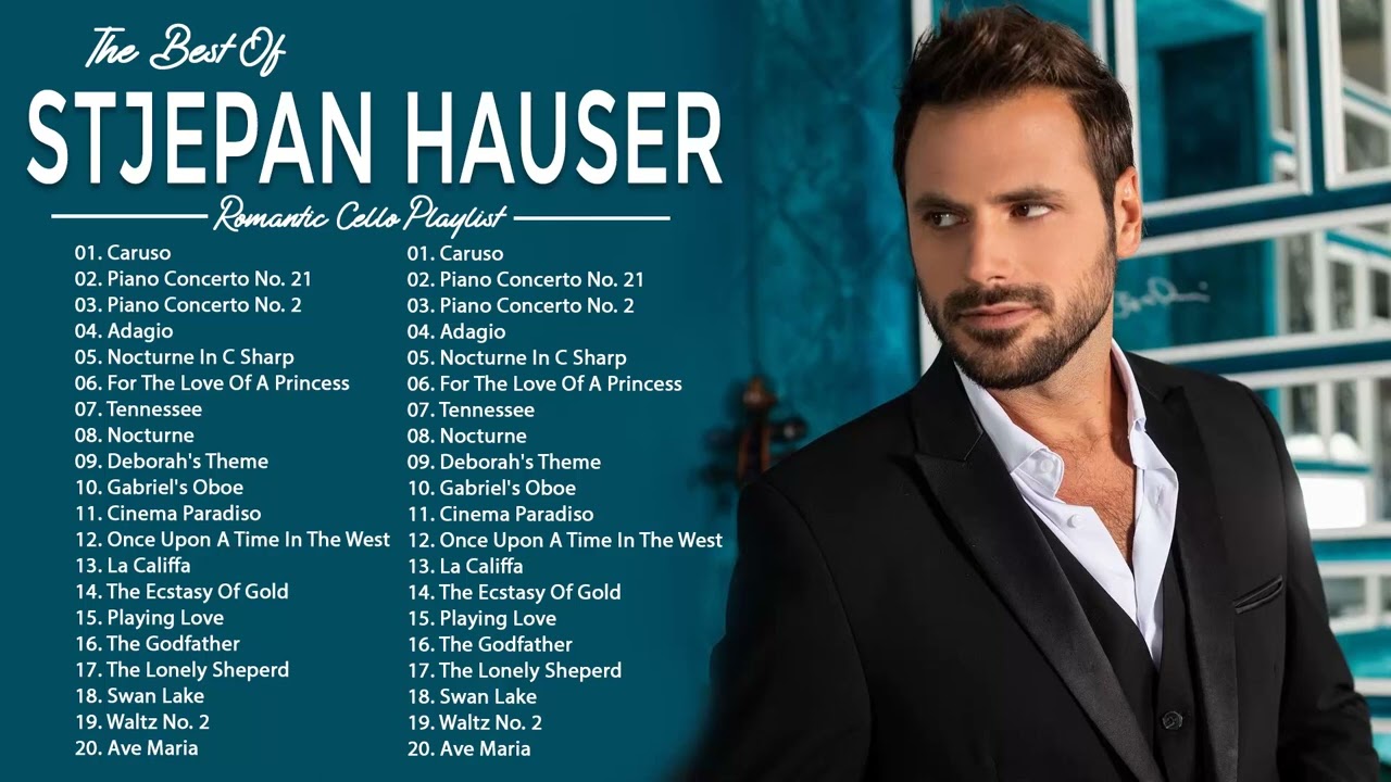 Hauser Greatest Hits Playlist - Hauser Best Cello Songs Collection Of ...