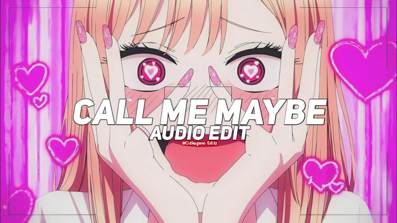 call me maybe - carly rae jepsen [edit audio] - YouTube