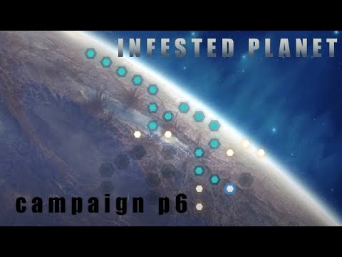 Infested Planet - Campaign - 06 - YouTube