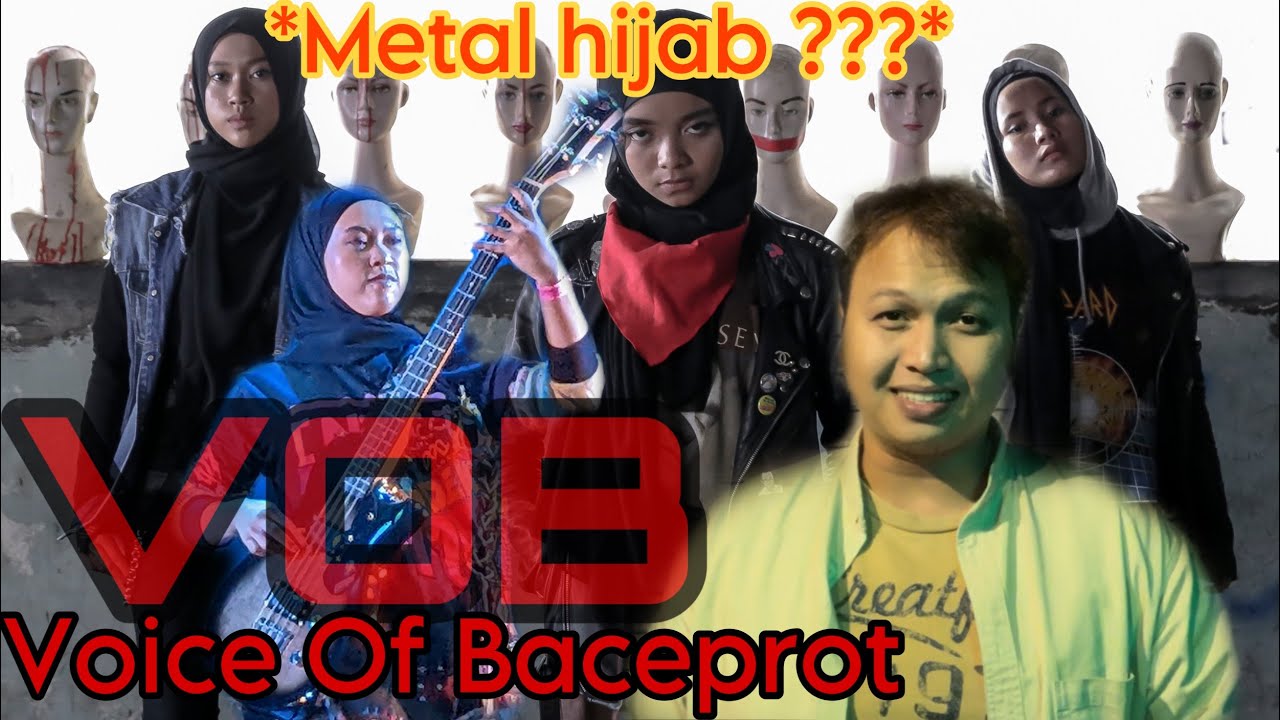 VOB METAL HIJAB INDONESIA PEMBAHASAN *REVIEW MALAYSIA* 🇲🇾 - YouTube