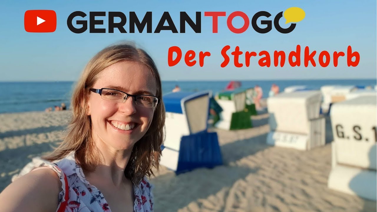 Der deutsche Strandkorb - The German beach chair - B2/C1/C2 - German to ...