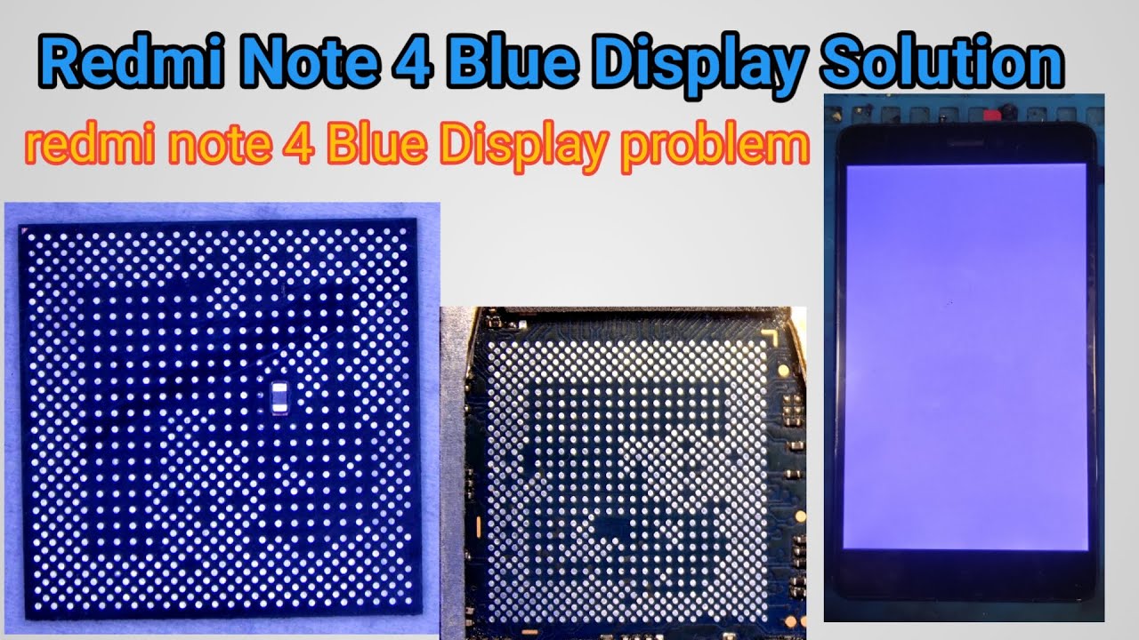 Redmi Note 4 Blue Display Solution II Redmi Note 4 Blue LCD problem ...