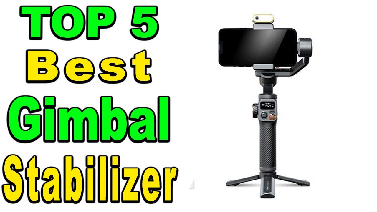 TOP 5 Best Handheld Gimbal Stabilizer Review 2024 - YouTube