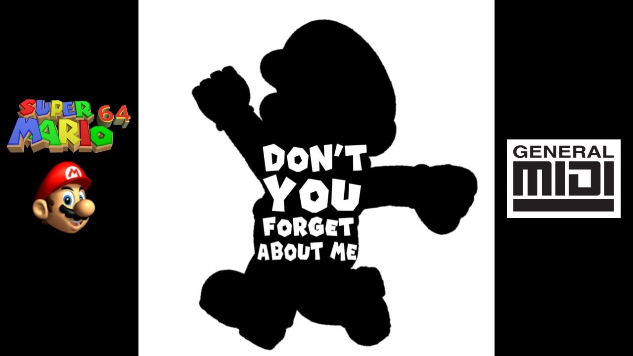 Simple Minds - Don't You Forget About Me w/ Super Mario 64 Soundfont ...