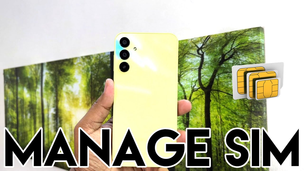 How to Manage Dual Sim Cards on Samsung Galaxy A15 - YouTube