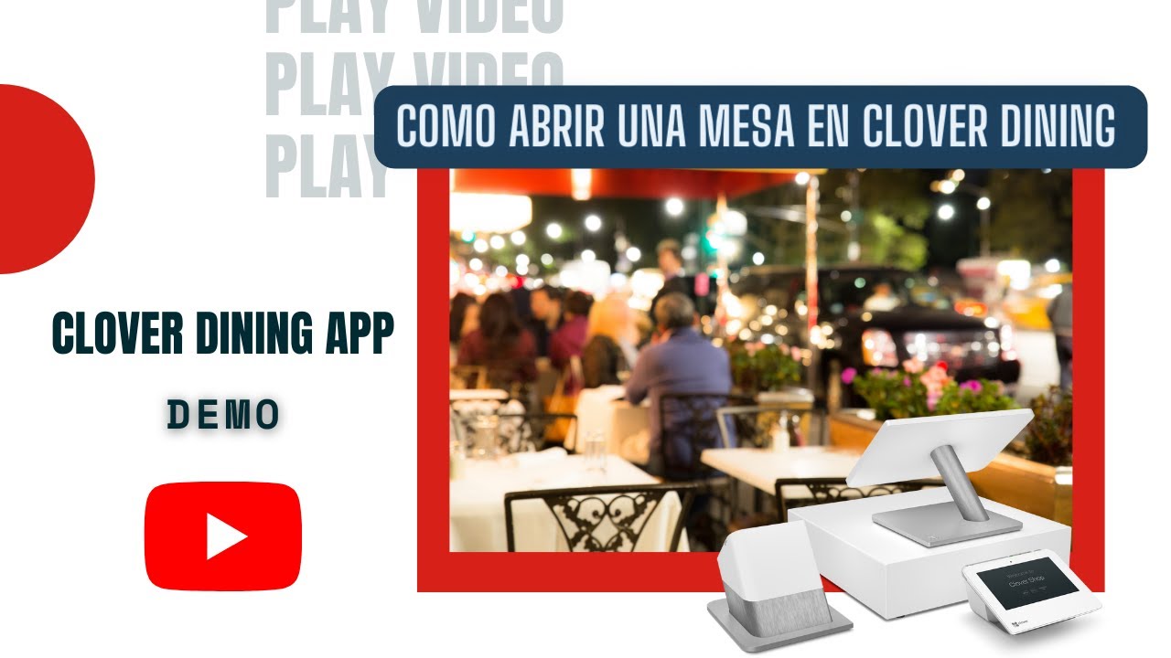 ⏯️ Sistemas POS Clover | Como Abrir una Mesa en Clover Dining | Terminal de Punto de Venta ...