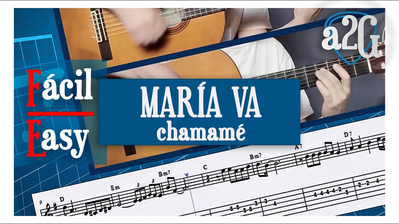María Va (Chamamé) a Dos Guitarras | Tutorial con Partitura y Tablatura ...