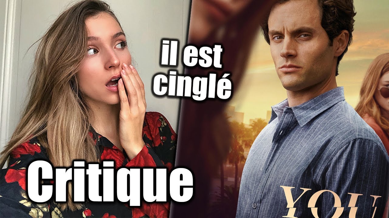 CRITIQUE: You - saison 2 (spoilers à 4:57) - YouTube