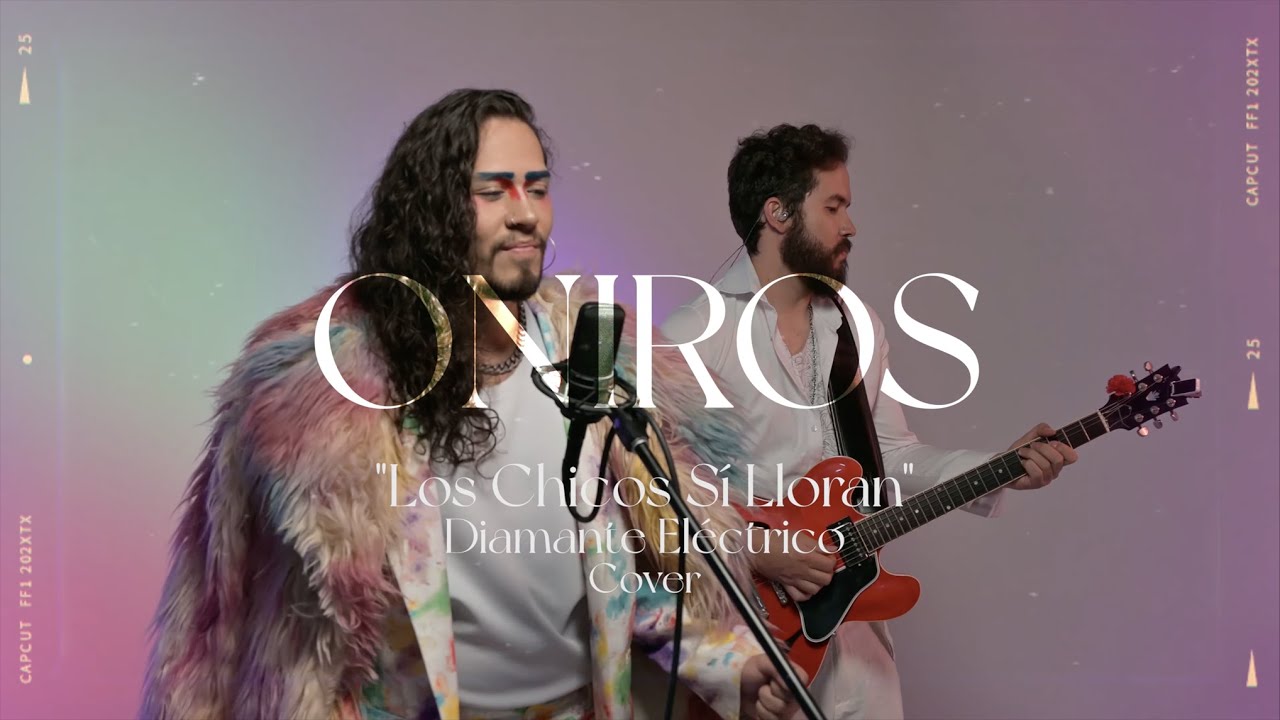 Los Chicos Sí Lloran - Diamante Eléctrico - Oniros (Video Cover) - YouTube