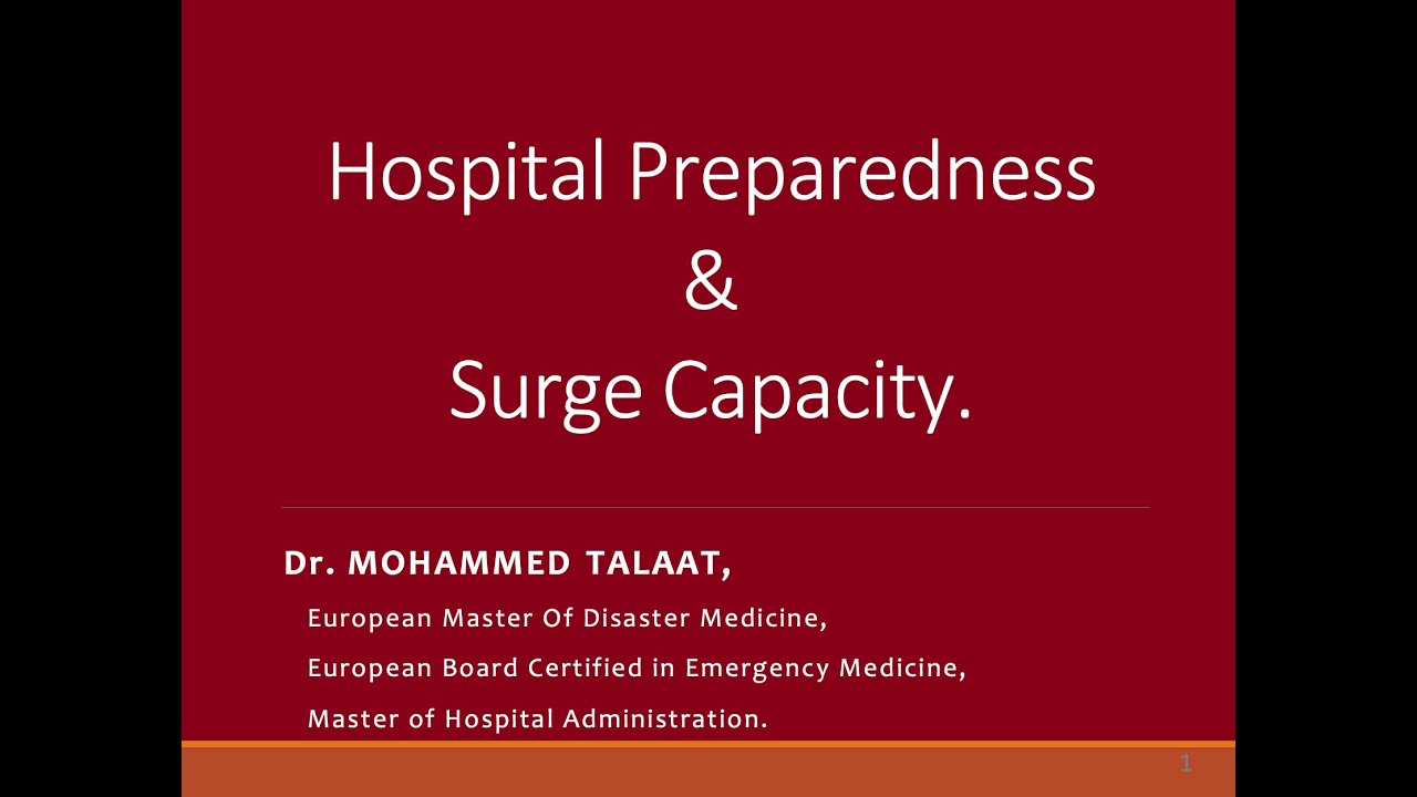 Surge Capacity & Hospital Preparedness - YouTube