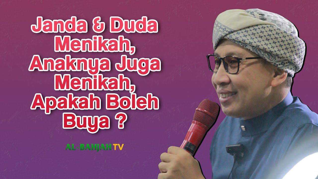 Janda Dan Duda Menikah Anaknya Juga Menikah, Apakah Boleh Buya ? - Buya ...