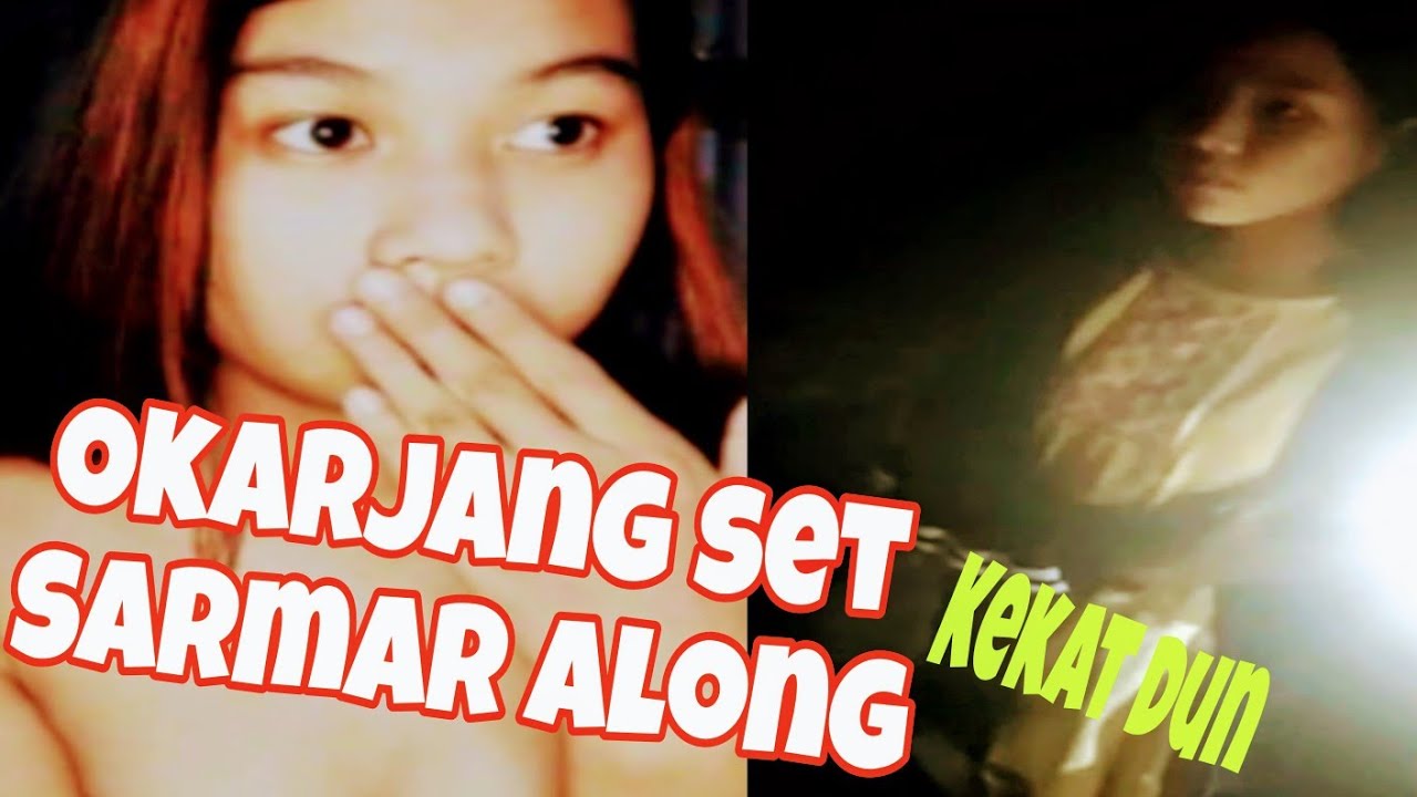 OKOJANG SET SARMAR ALONG KEKAT DUN - YouTube