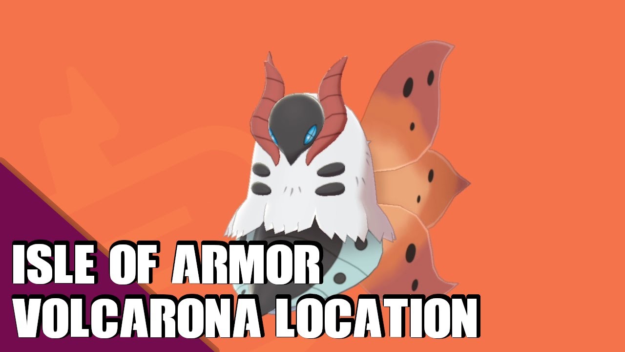 Volcarona location in Isle of Armor for Pokemon Sword and Shield - YouTube