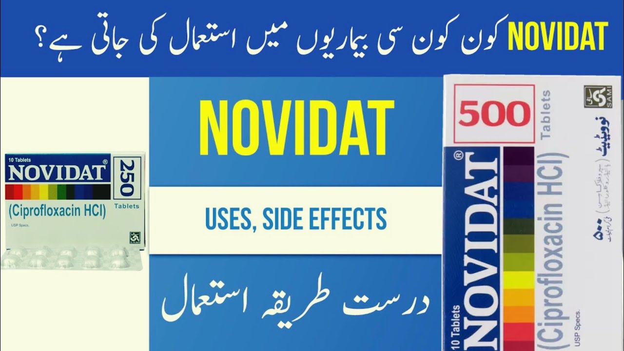 Novidat 500mg tablet uses in urdu, Ciprofloxacin tablet 500 mg, 250 mg ...