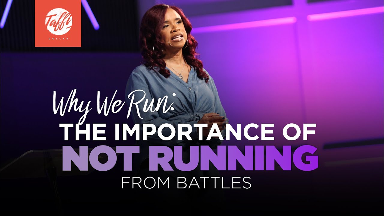 Why We Run The Importance Of Not Running From Battles Youtube