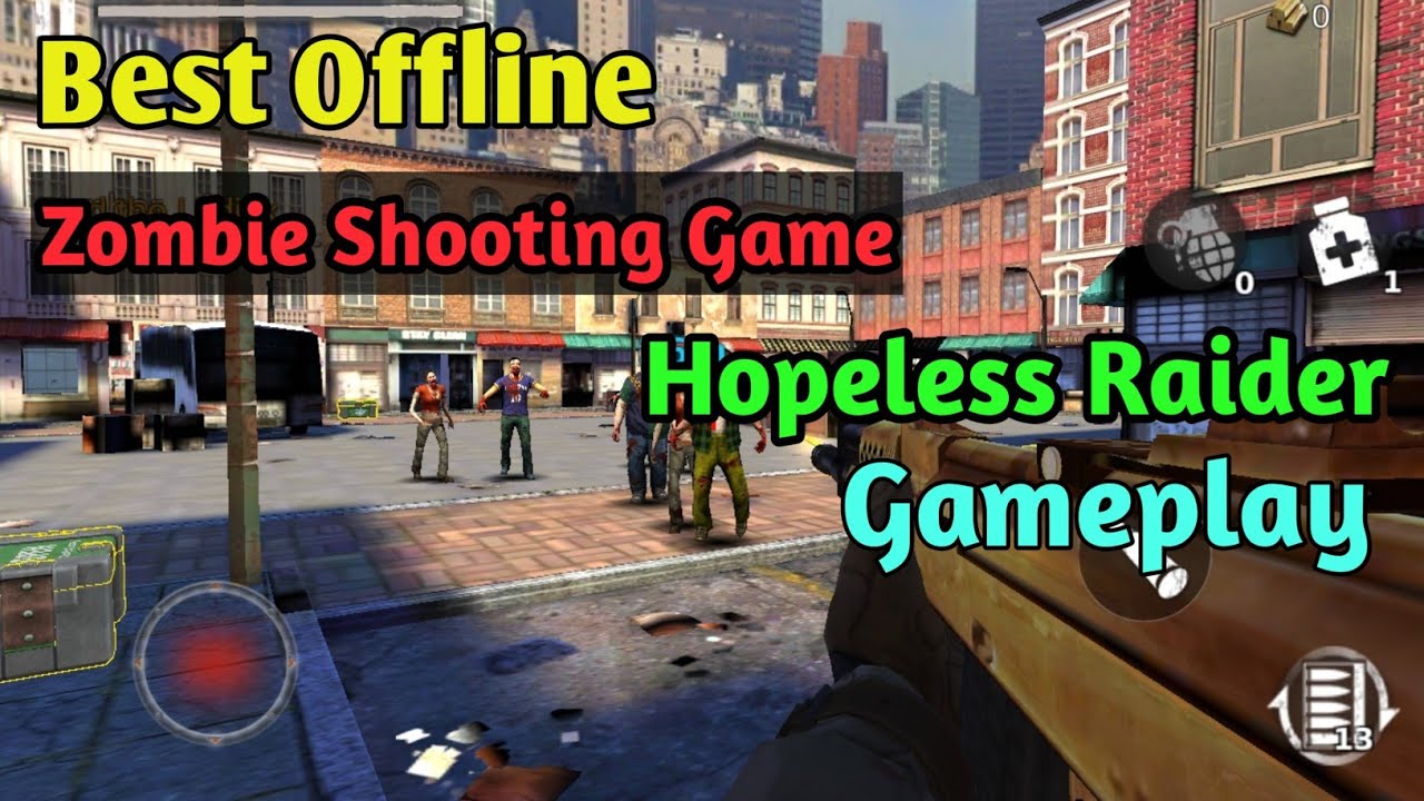 Hopeless Raider : Zombie | Android Gameplay HD | Best Offline Zombie ...