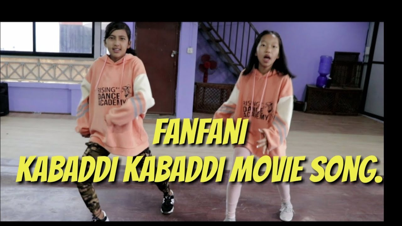 Fanfani song||Kabaddi, kabaddi movei|| - YouTube