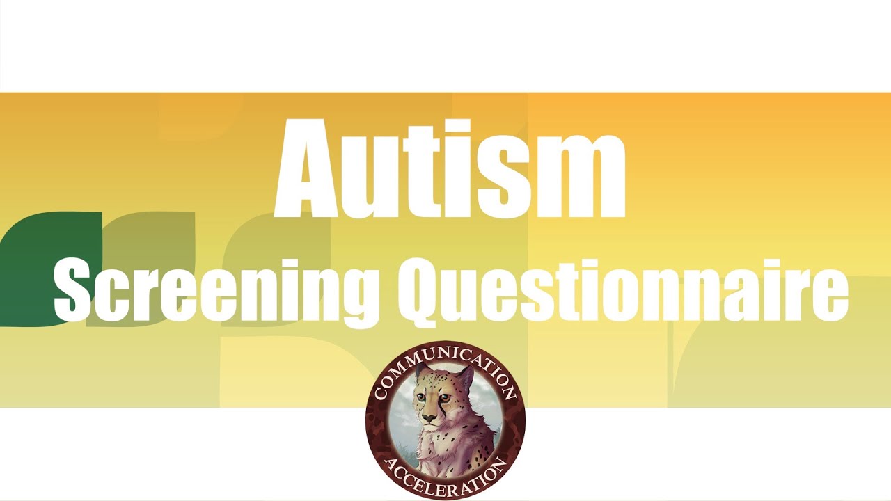 Autism Screening Questionnaire YouTube autism-screening-questionnaire-youtube