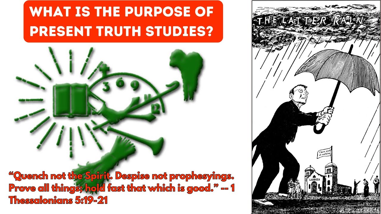 Present Truth Channel Introduction and Purpose - YouTube