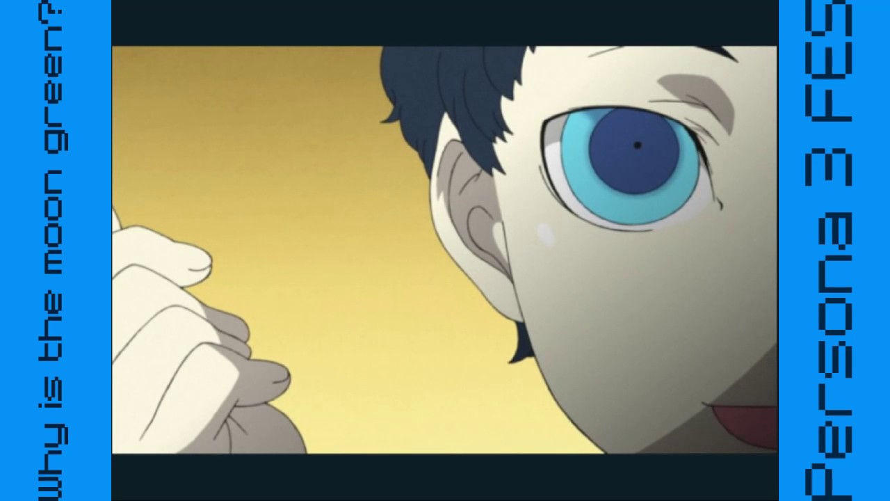 Part 1 - Why is the moon green? - Persona 3 FES - YouTube