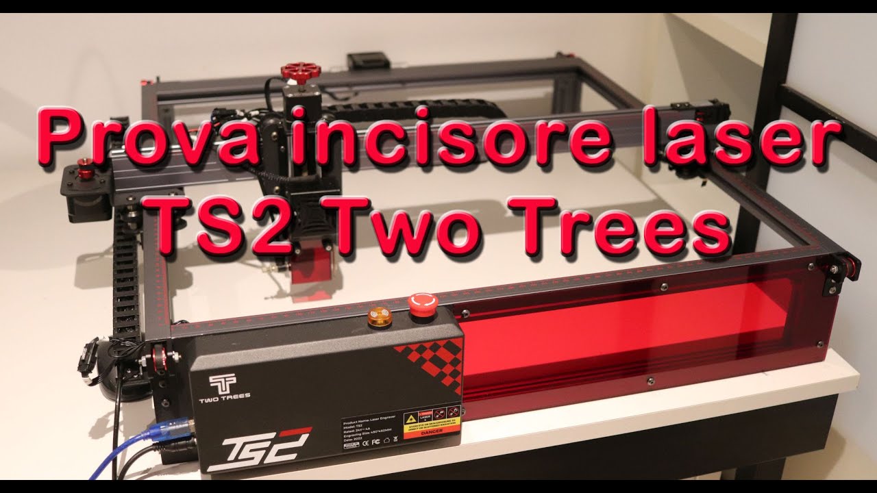 Prova dell'incisore laser Two Trees TS2 - YouTube