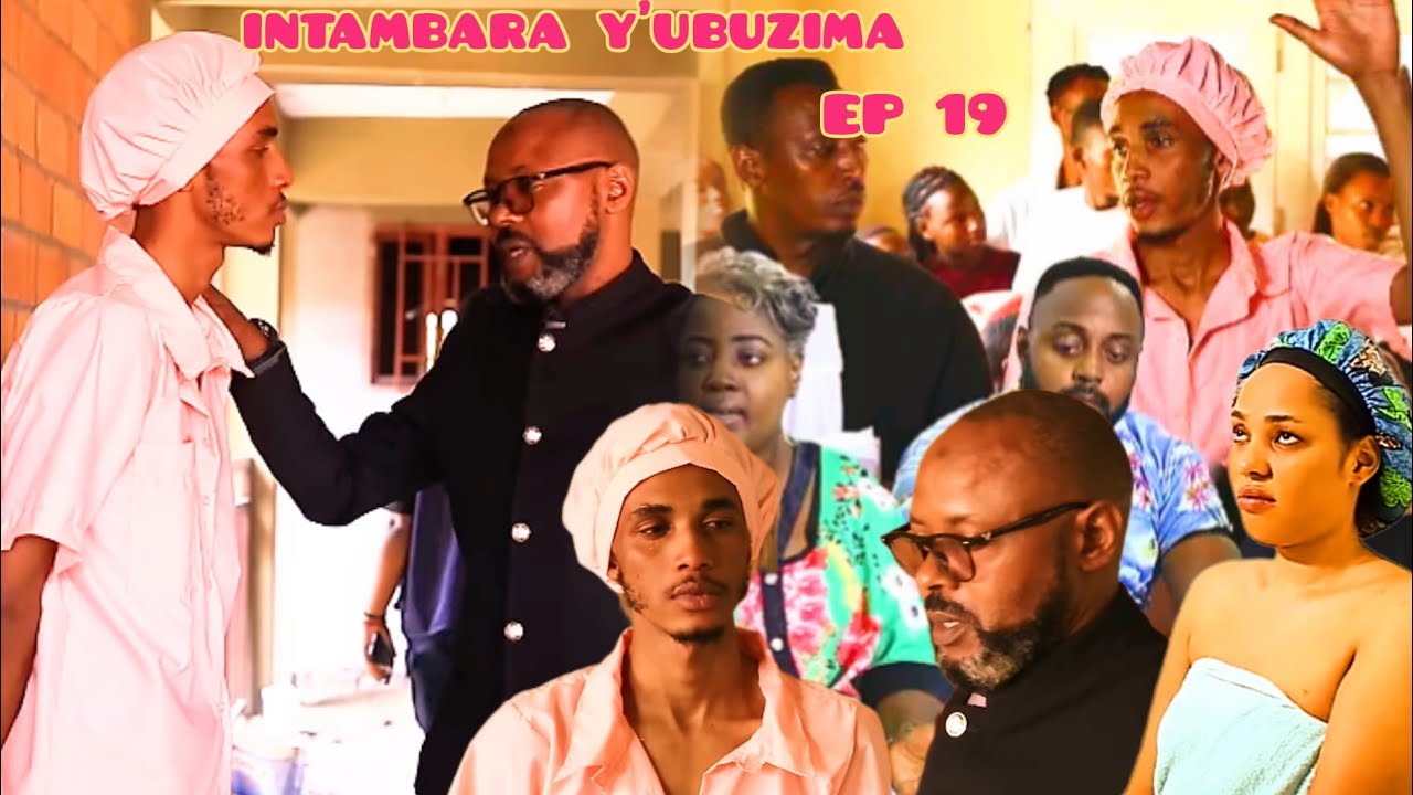 INTAMBARA Y'UBUZIMA EP 19( Tayali💔Rwema Cyamuhamye🙏😭😭😭 - YouTube
