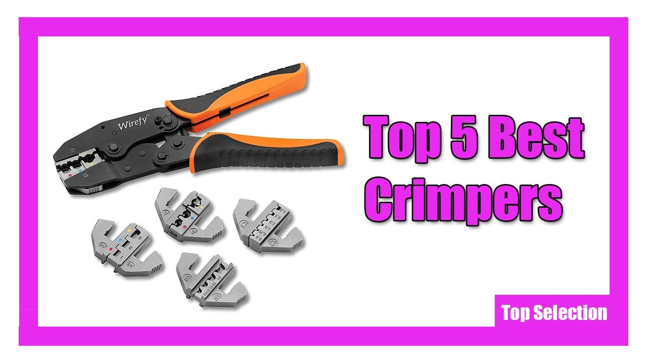 Top 5 Best Wire Crimpers - YouTube