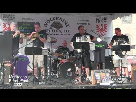 John Stevens & Doubleshot - 2022 - Muskegon Polish Fest - Muskegon ...