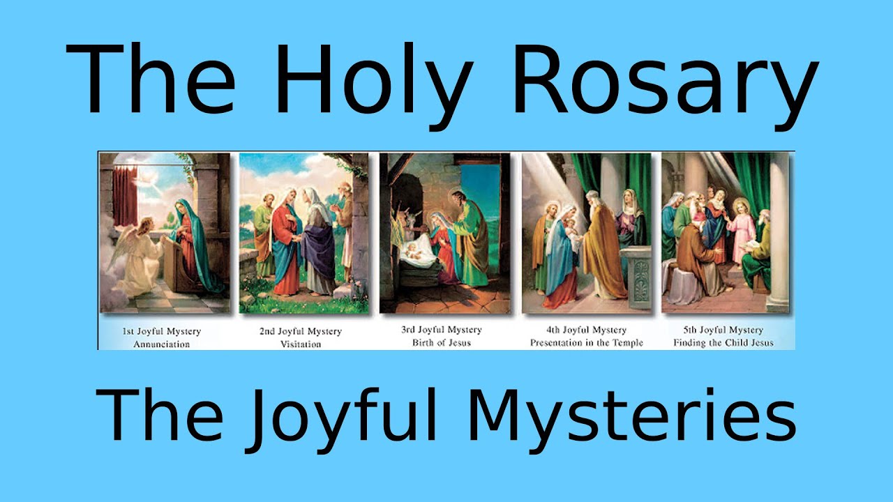 The Holy Rosary The Joyful Mysteries YouTube