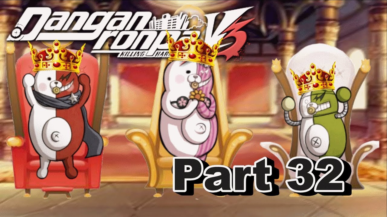 AGE OF THE MONOKUBZ! | Danganronpa V3: Killing Harmony [Part 32] - YouTube