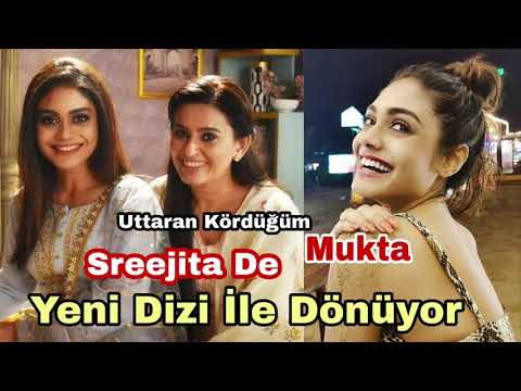 Sreejita De Yeni Dizi ile Geliyor (Kördüğüm/ Uttaran/ Mukta)