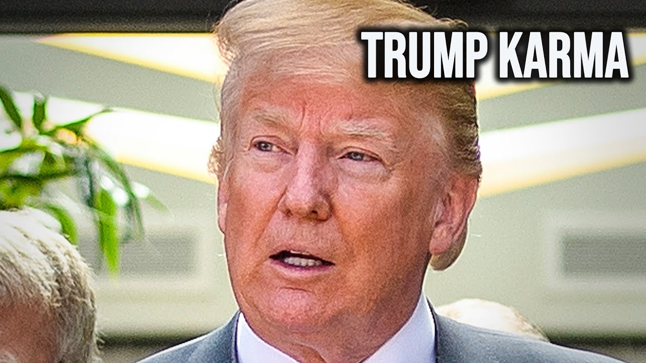 Trump's Karma FINALLY Catches Up With Him - YouTube