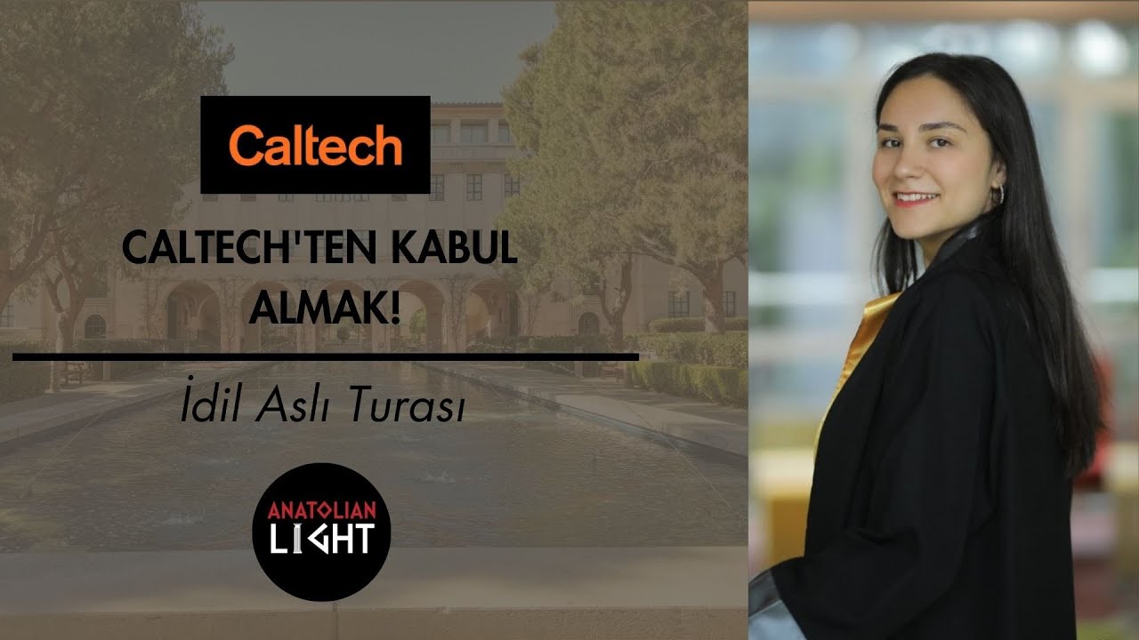 Caltech'ten Kabul Almak! - YouTube