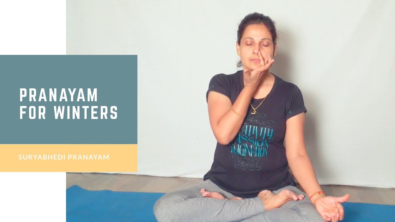 Pranayam for Winter | सर्दी के लिए प्राणायाम | SURYABHEDI PRANAYAM ...