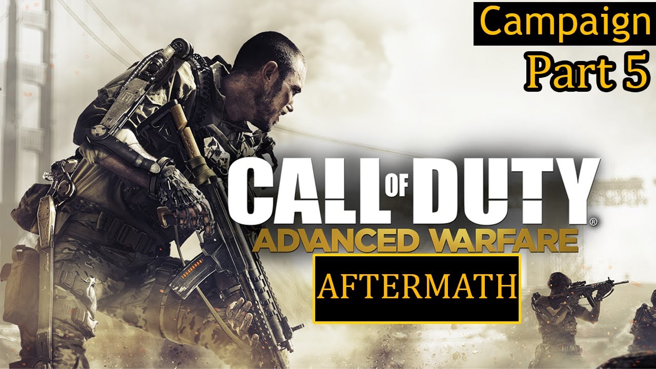Call of Duty Advanced Warfare | AfterMath | Campaign Walkthrough Part ...