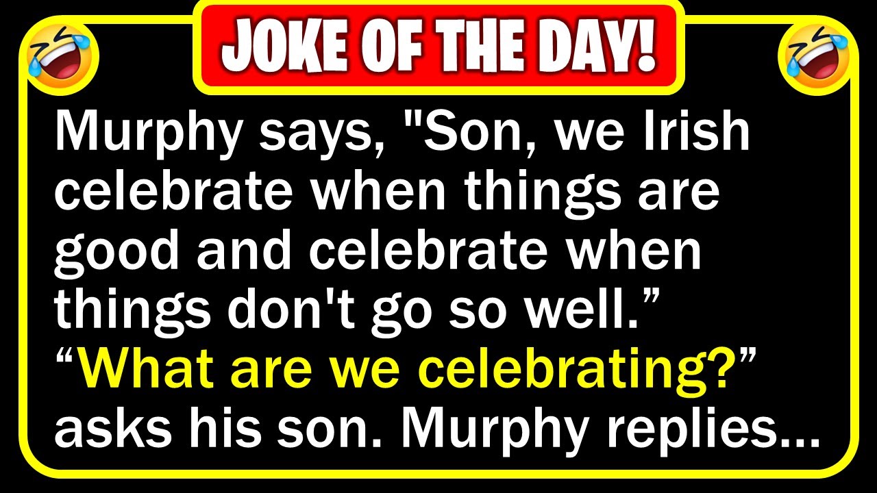 🤣👉 BEST JOKE OF THE DAY! - Murphy says, "Let's head to the pub for a ...