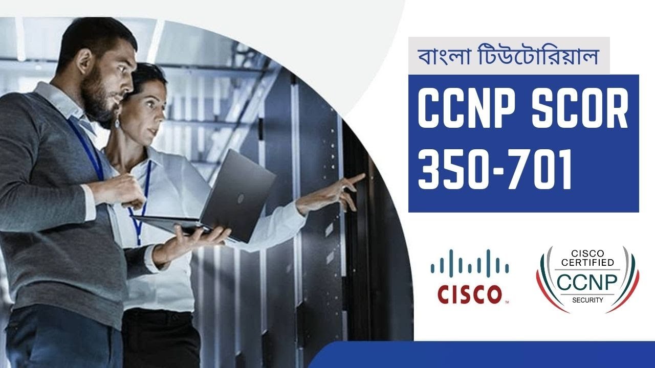 CCNP Security | 350-701 SCOR | Part-03 - YouTube
