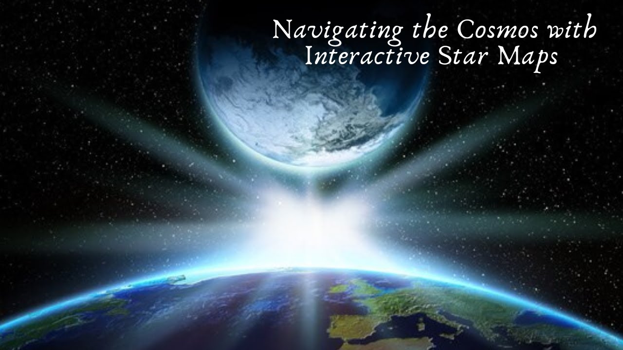 Starry Voyage: Navigating the Cosmos with Interactive Star Maps - YouTube