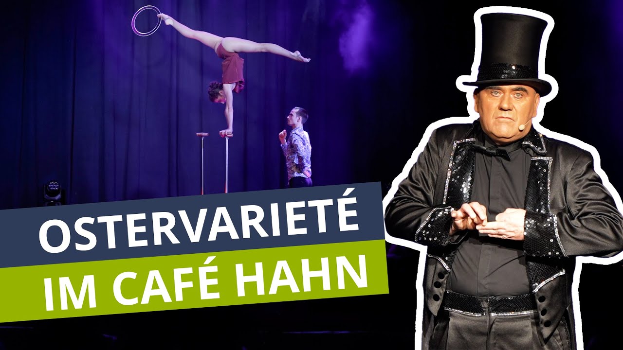 Ostervarieté im Café Hahn - YouTube