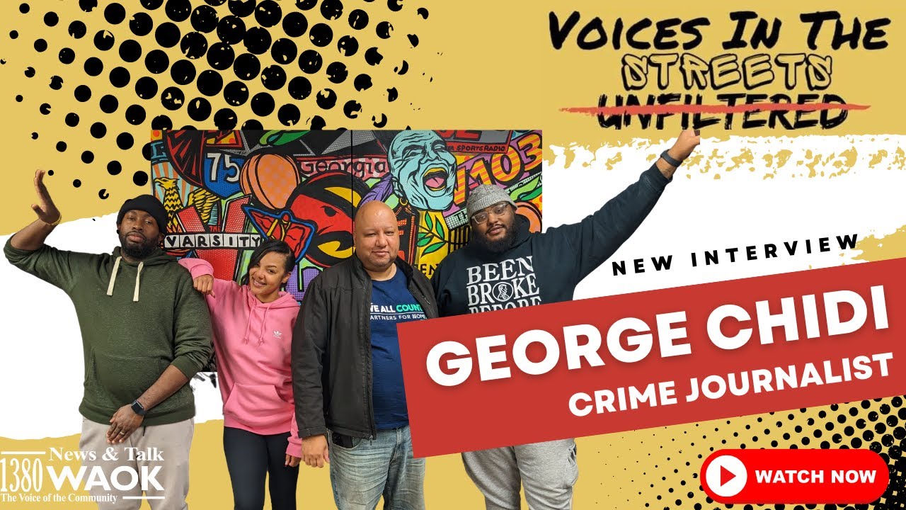 What’s Going On?! (Pt. 1) ATL Crime Journalist George Chidi Gives ...