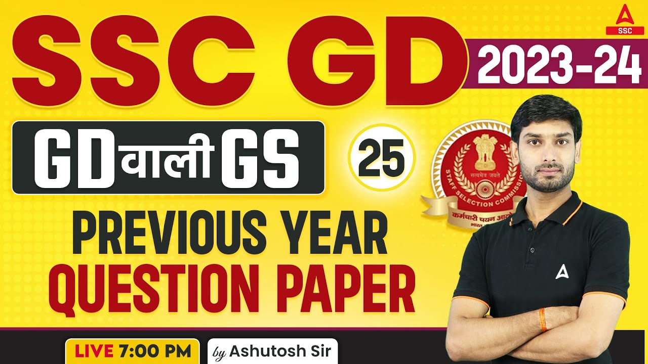 SSC GD 2023-24 | SSC GD GK/GS Class by Ashutosh Sir | SSC GD Previous ...