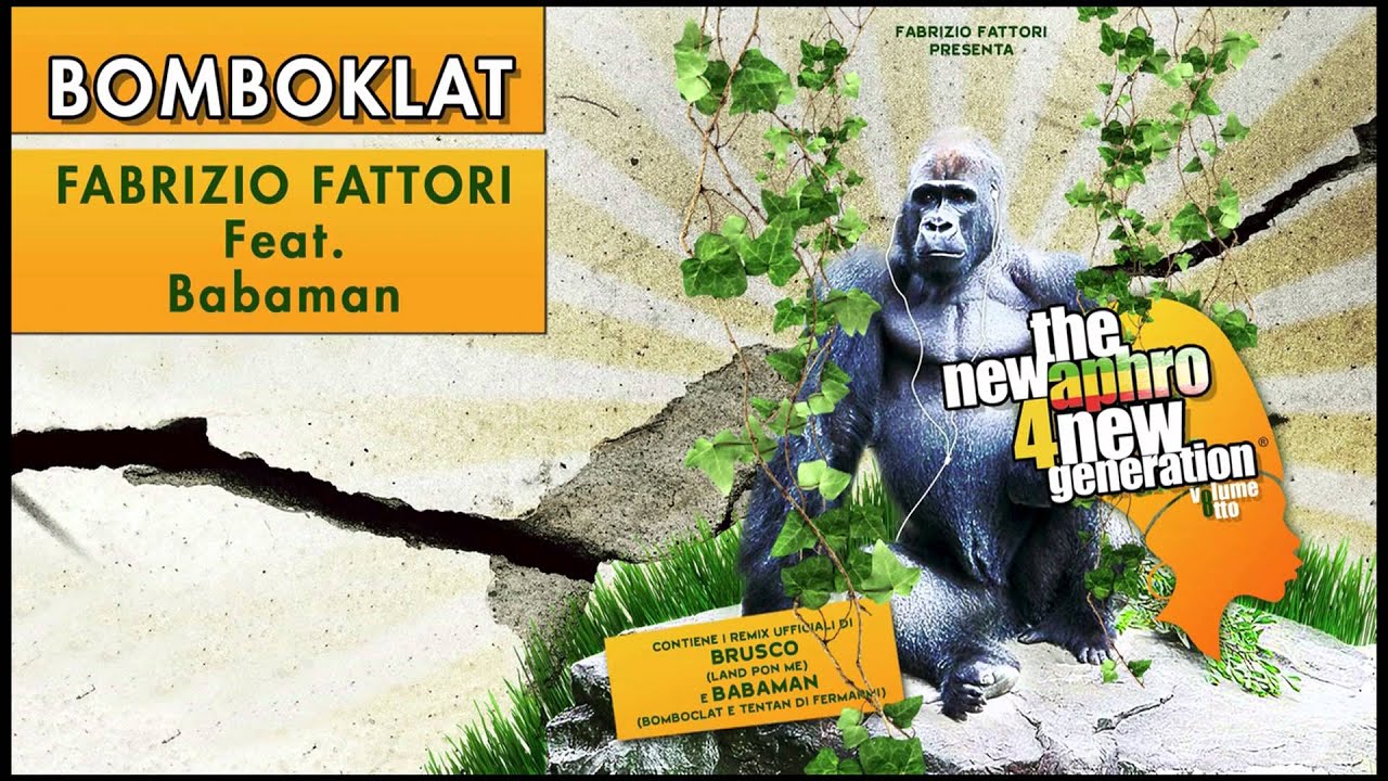 BOMBOKLAT - FABRIZIO FATTORI Feat. BABAMAN - OFFICIAL PROMO ...