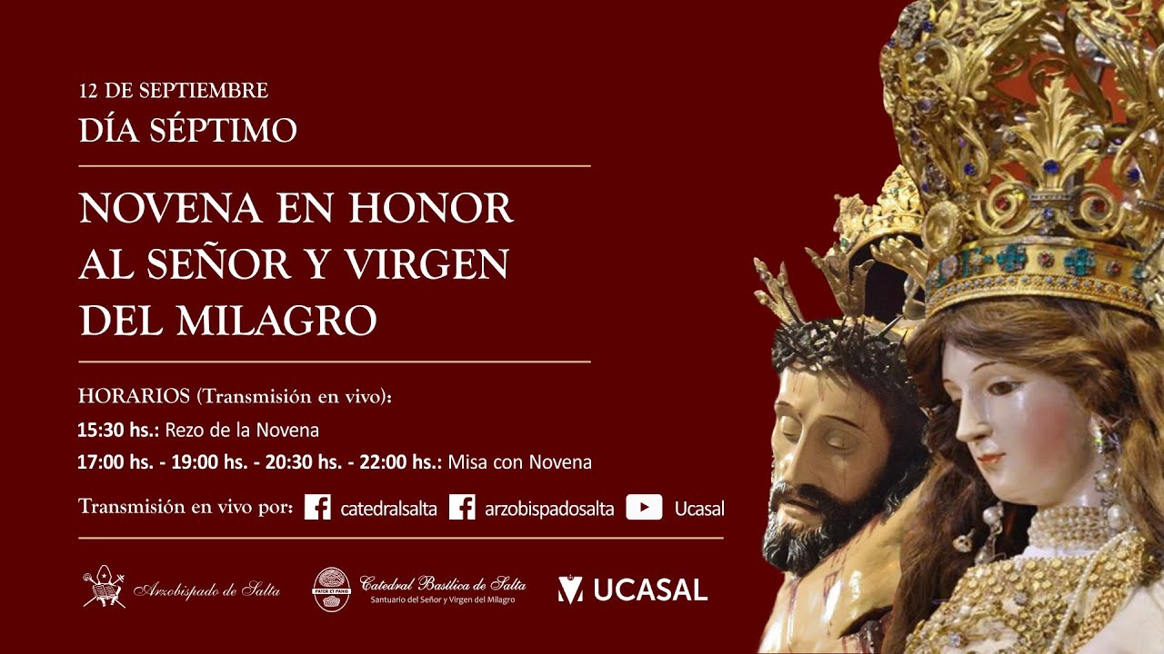Día Séptimo - Rezo de la Novena en Honor al Señor y Virgen del Milagro ...