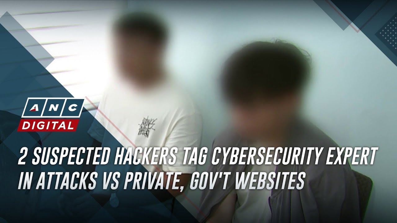 2 suspected hackers tag cybersecurity expert in attacks vs private, gov ...