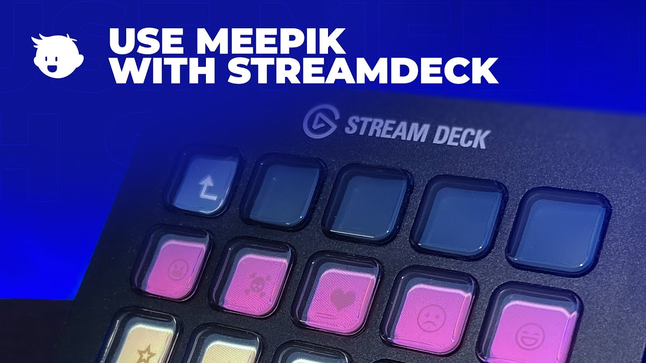 Use Meepik on a Streamdeck ! - Tutorial - YouTube